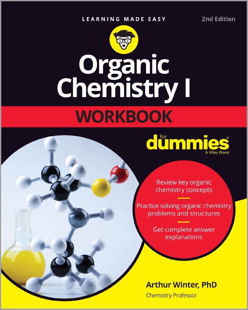 Free Download Organic Chemistry I Workbook For Dummies 2nd Edition By 